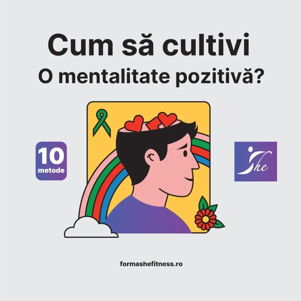 10 Metode să Cultivi o Mentalitate Pozitivă de Dimineață - FormaSheFitness